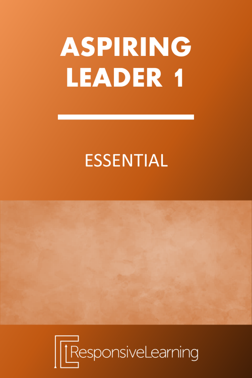 Aspiring Leader 1 - Essential - Responsive Learning