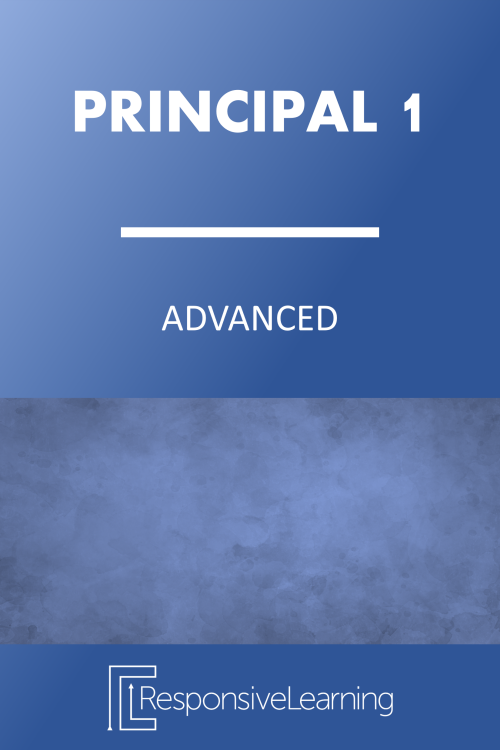 Principal 1 - Advanced - Responsive Learning