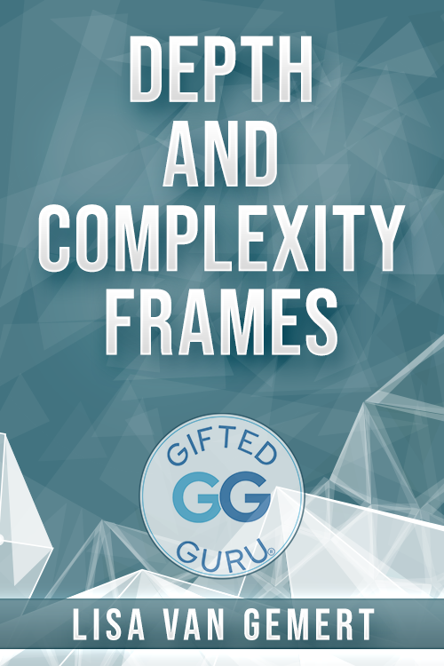 Depth And Complexity Frames Responsive Learning